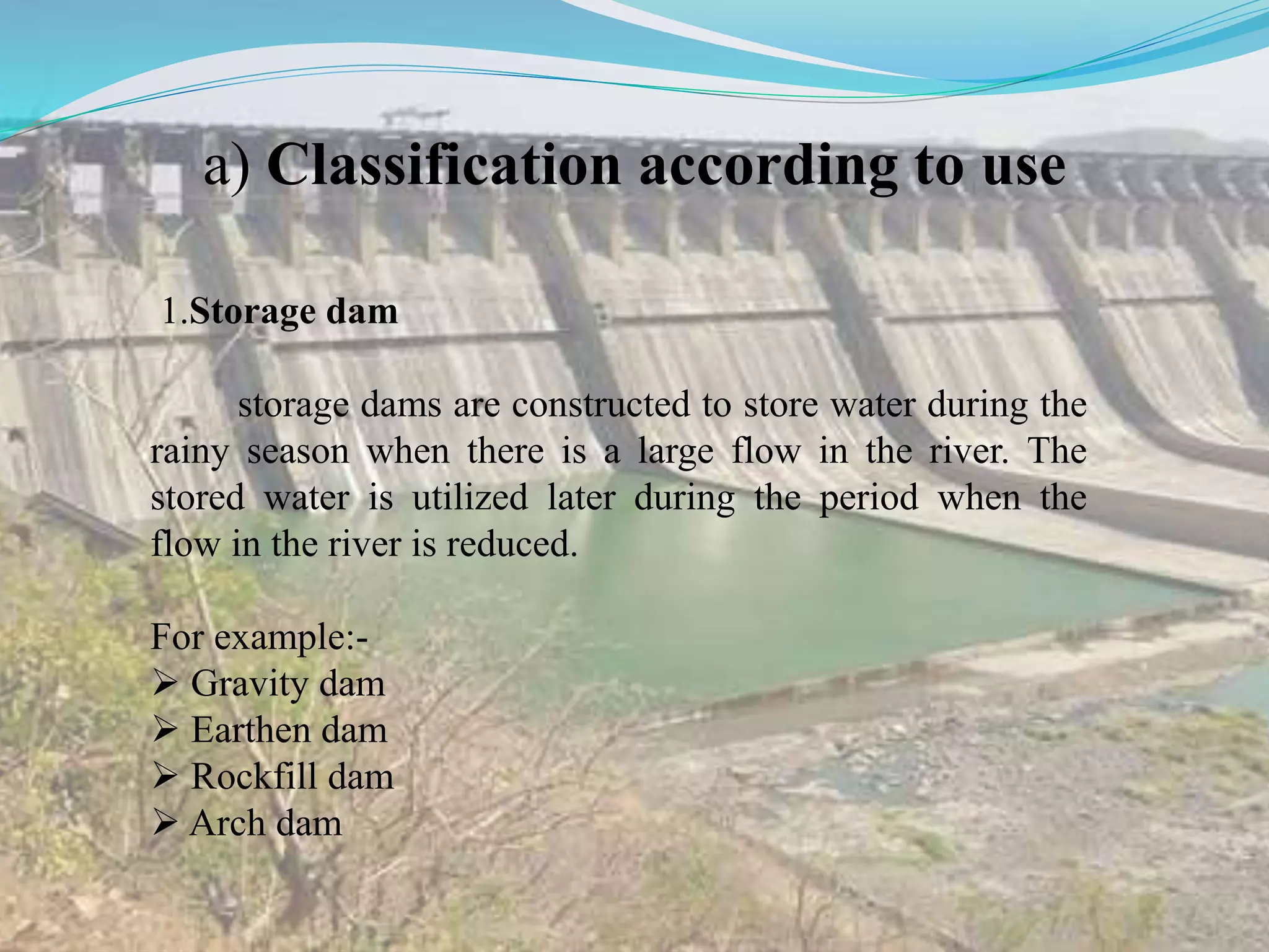 Classification of dams | PPTX