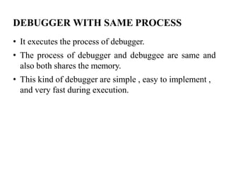 Classification of debuggers sp | PPT