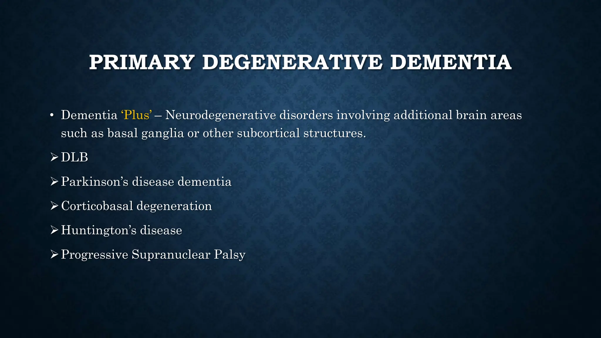 Classification of dementia.pptx