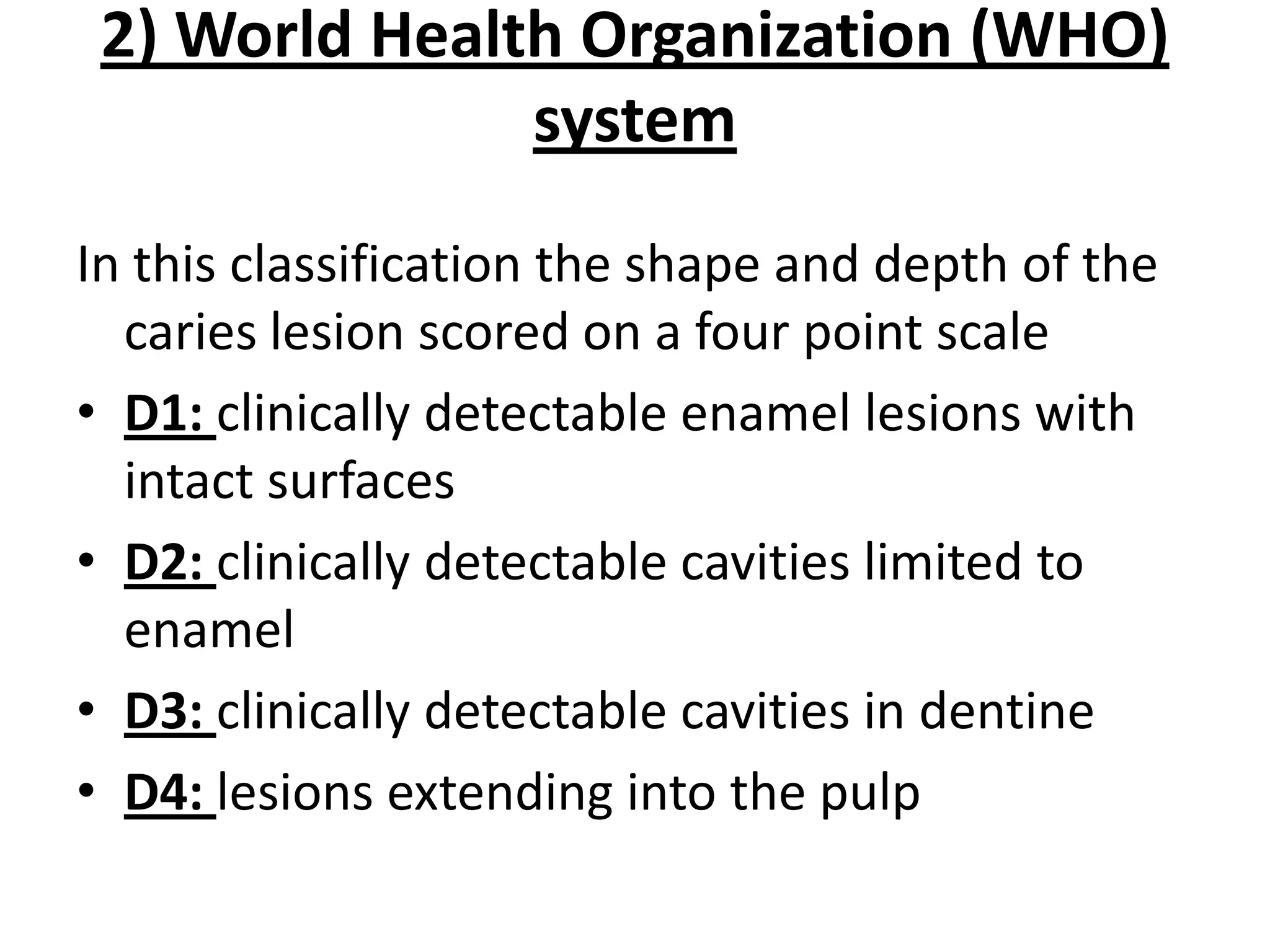 Classification of dental caries rasha adel copy | PPTX