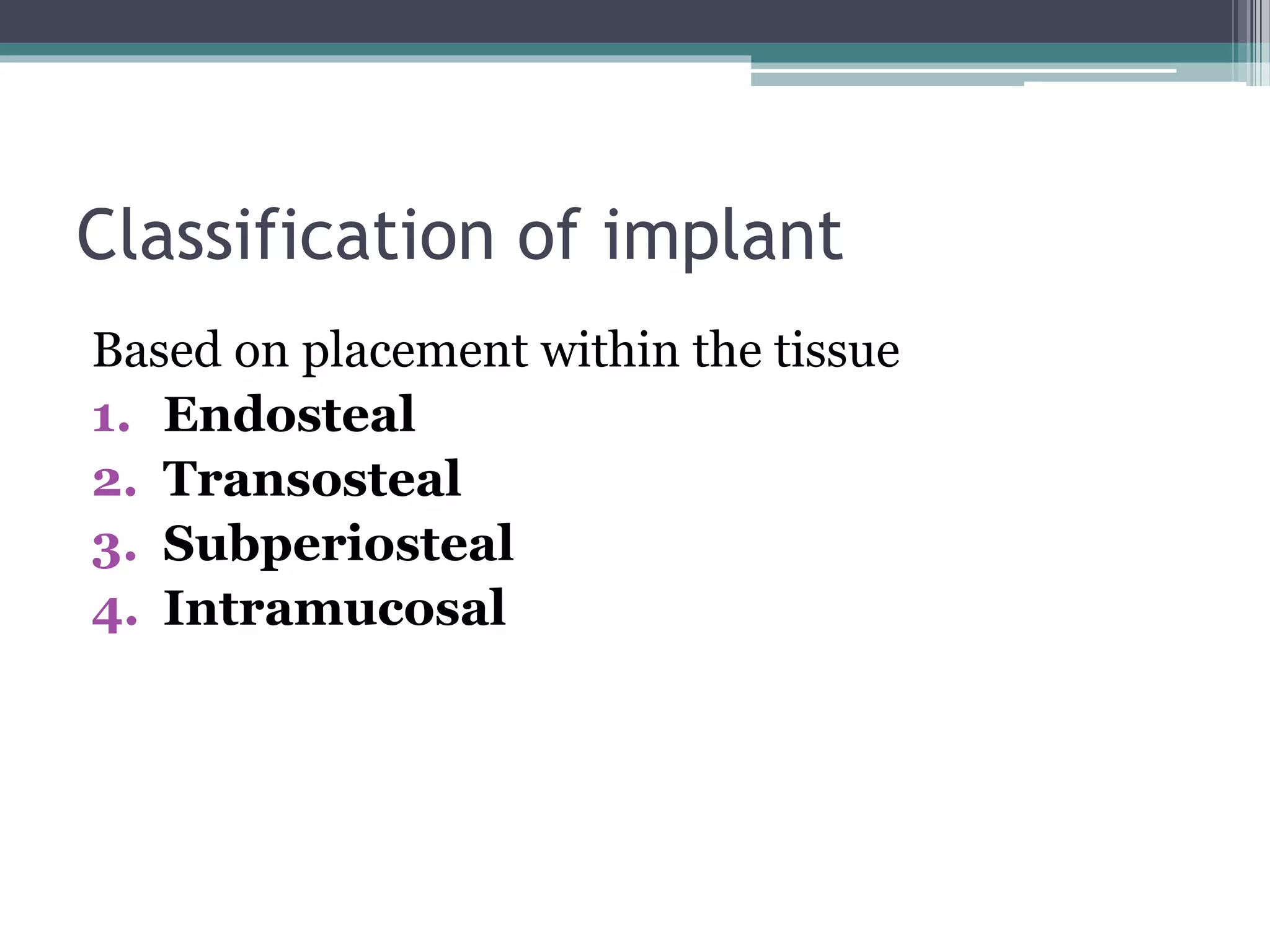 Classification of dental implant | PPTX