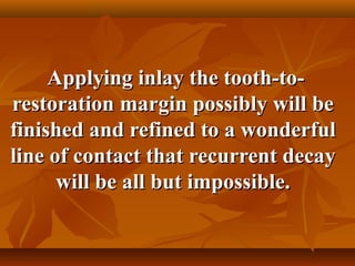 Dental porcelains: Inlays & Onlays | PPT