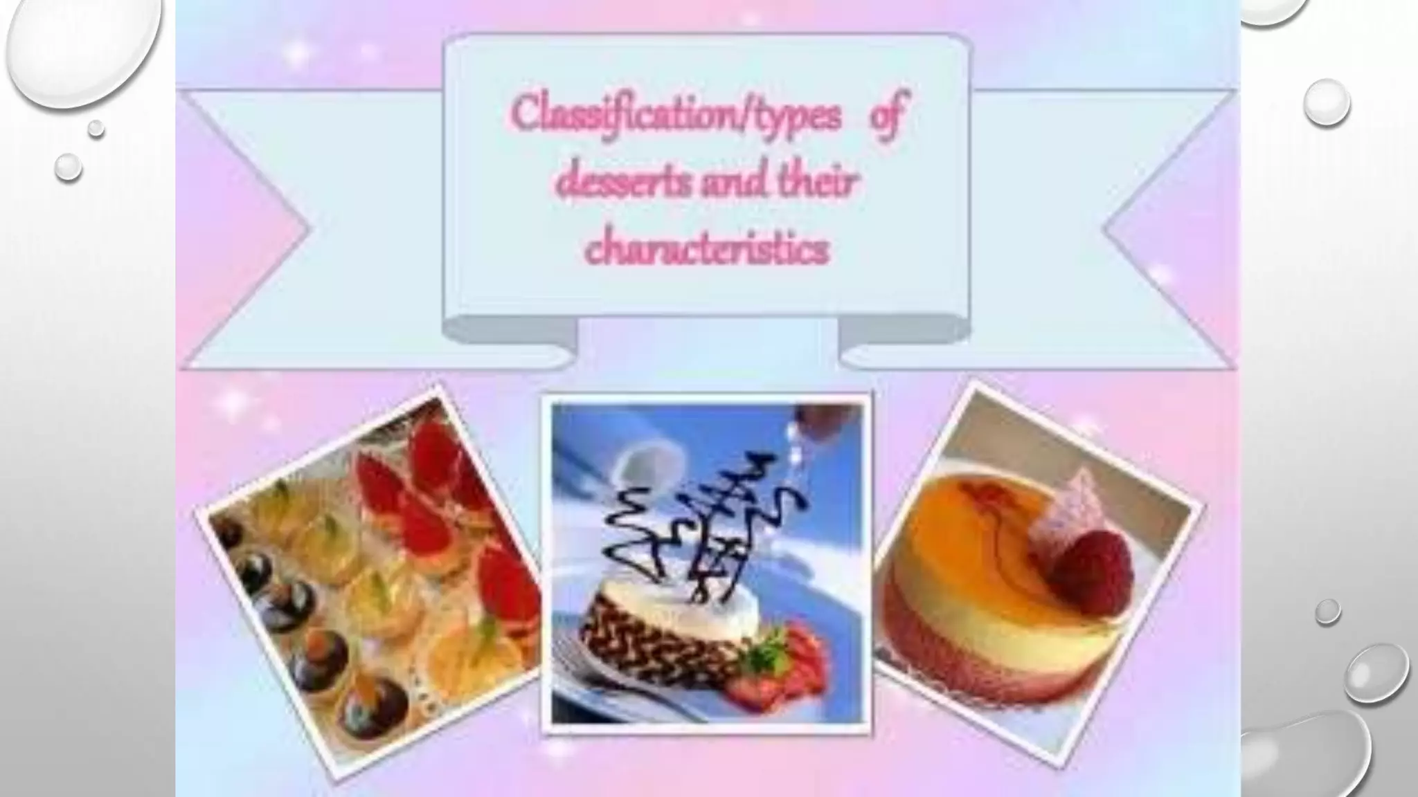 Classification of Dessert.pptx