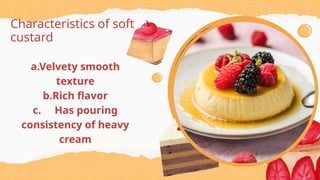 CLASSIFICATION OF DESSERT AND CHARACTERISTICS.pptx