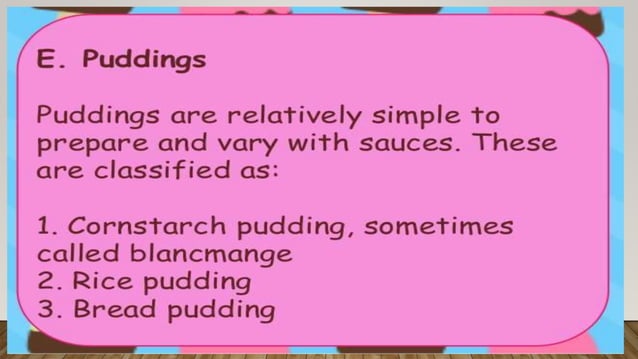 classification_of_desserts_pptx.pptx | Desserts and Baking | Food & Drink