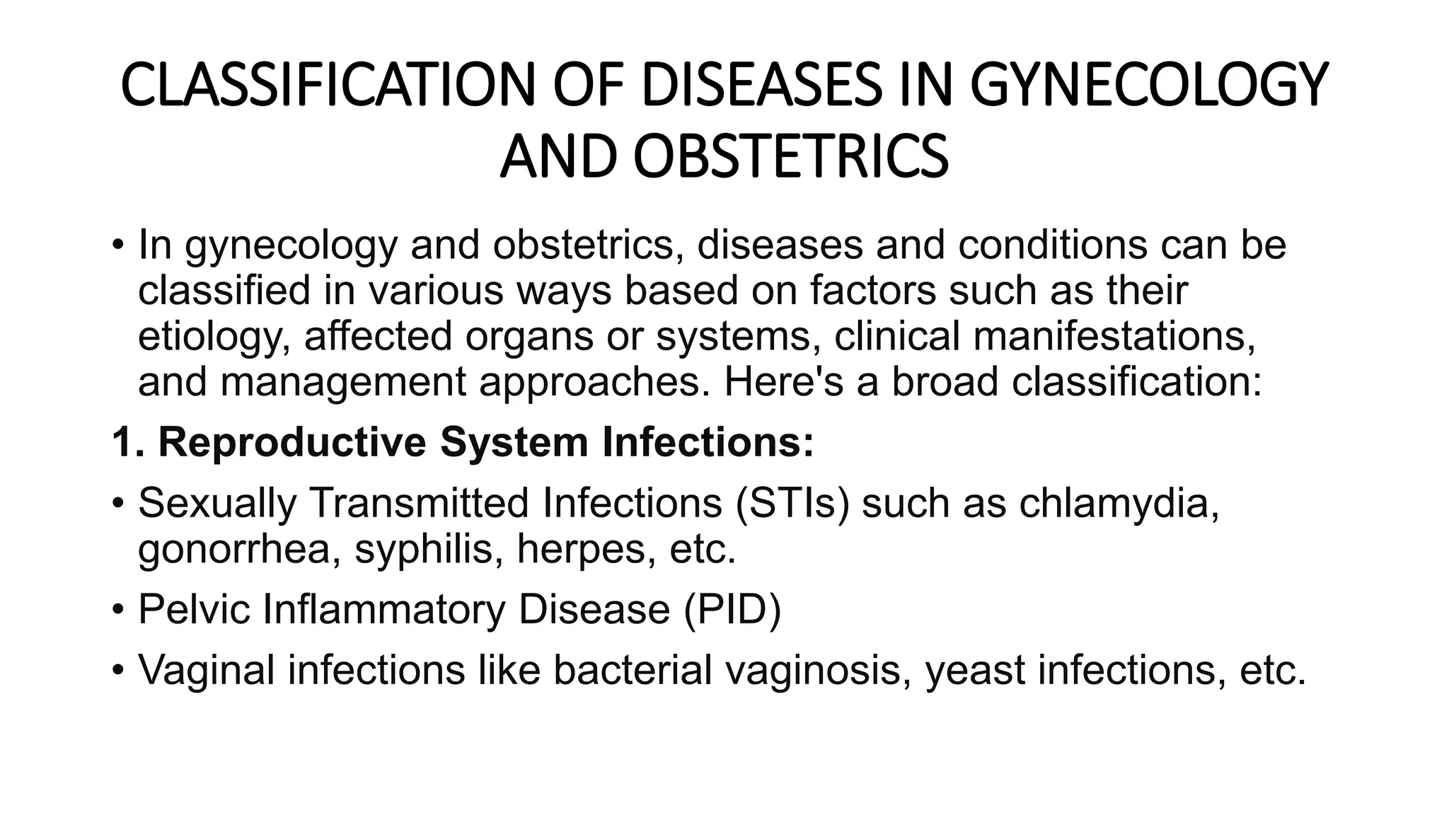 Classification of diseases in gyneacology and obs.pptx