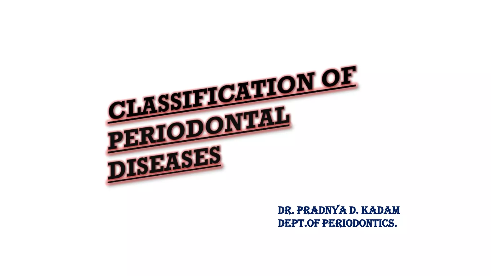 Classification of periodontal diseases | PDF