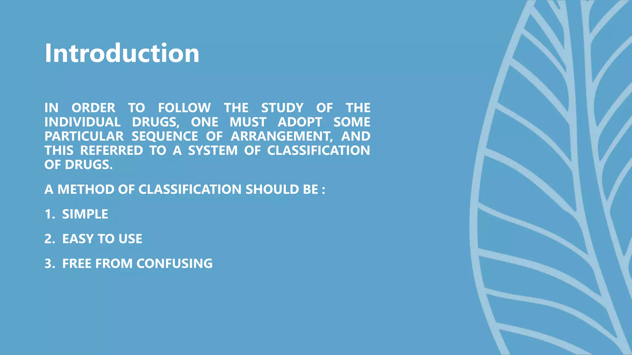 Classification of drugs | PPTX