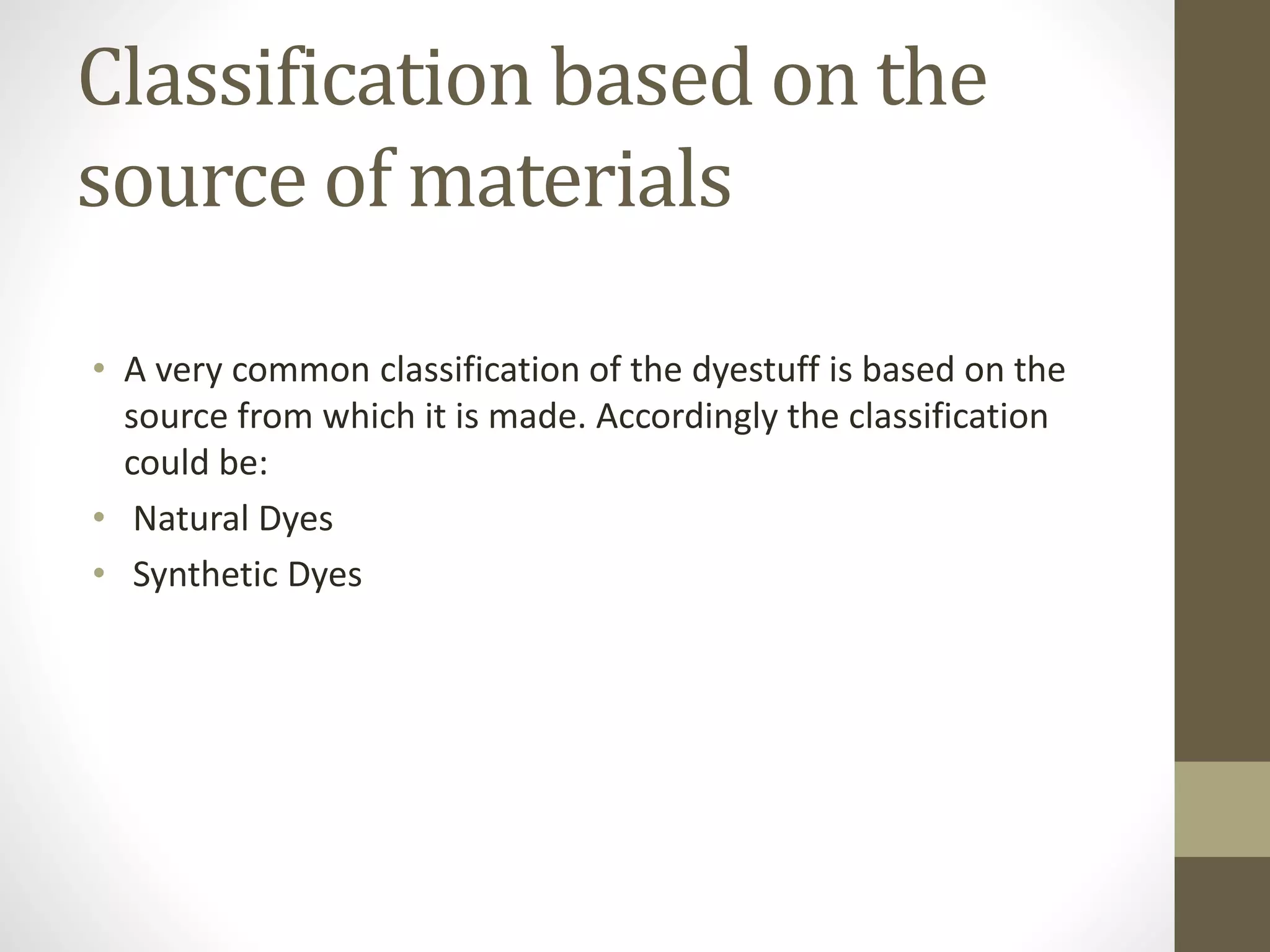 Classification of dyes | PPTX
