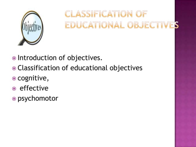 Classification of educational objectives | PPTX