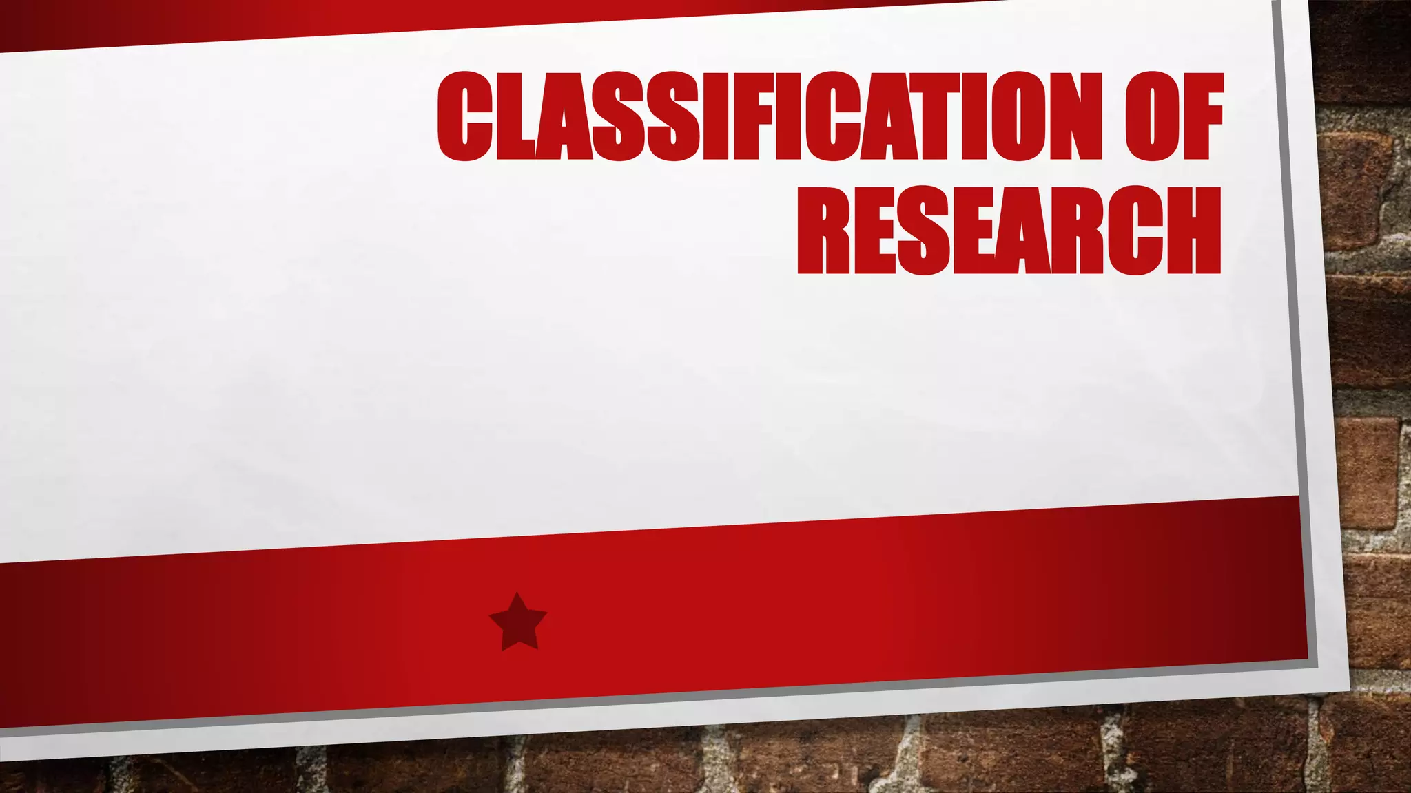 Classification of educational research | PPTX