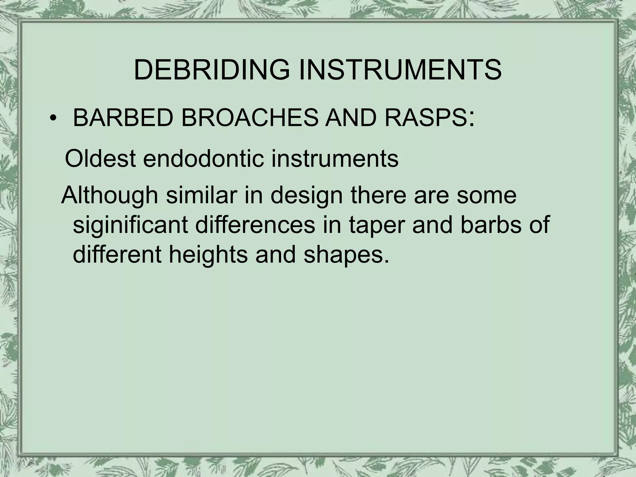 CLASSIFICATION OF ENDO INSTRUMENTS | PPT