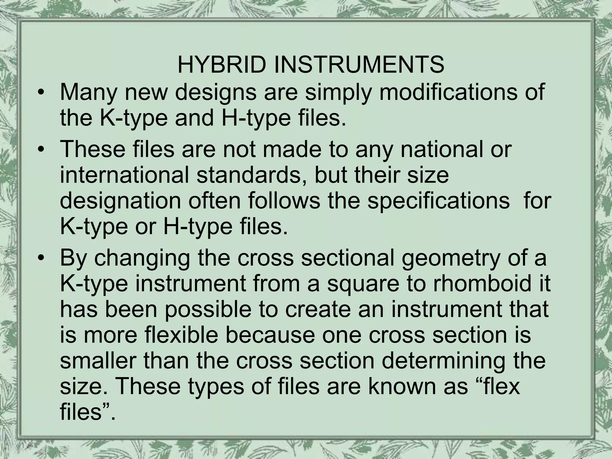 CLASSIFICATION OF ENDO INSTRUMENTS | PPT