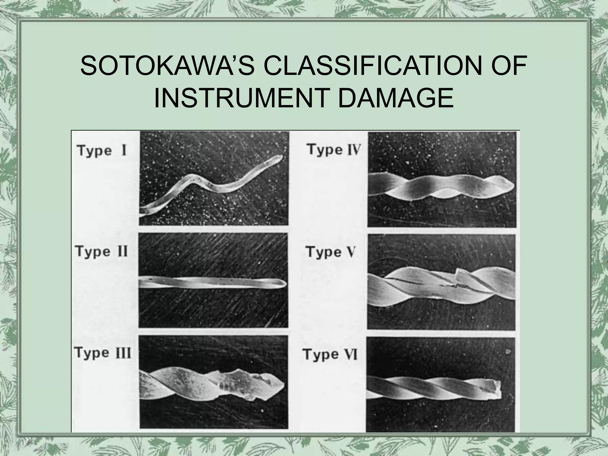 CLASSIFICATION OF ENDO INSTRUMENTS | PPT