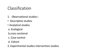 classification of epidemiological studies.pptx