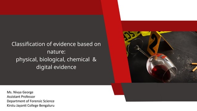 Classification of evidence in Forensic Science.pptx