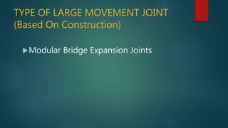 Classification of expansion joints | PPTX