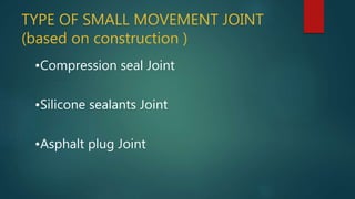 Classification of expansion joints | PPTX