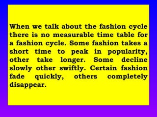 Classification of fashion | PPT