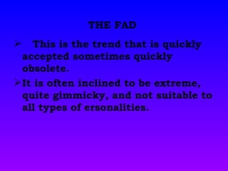Classification of fashion | PPT