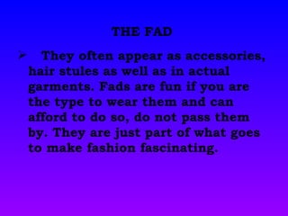 Classification of fashion | PPT