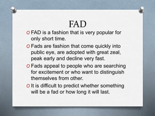 Classification of fashion | PPTX