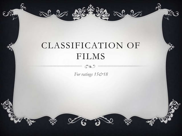 Classification of films | PPT