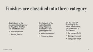 classification of finishes, types, explanation | PPTX