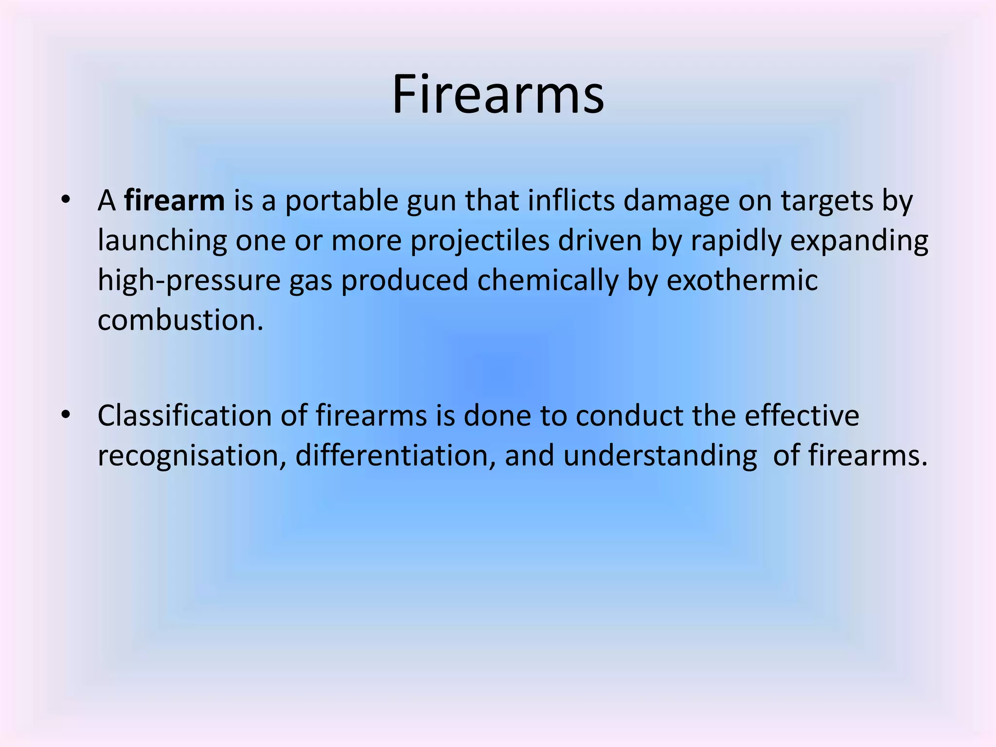 Classification of firearms | PPTX