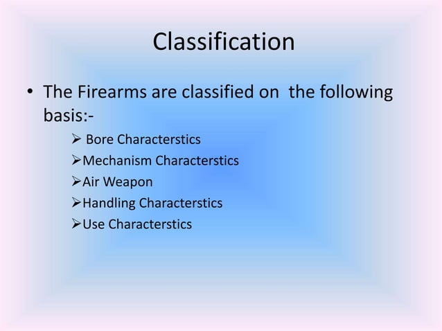 Classification of firearms | PPTX