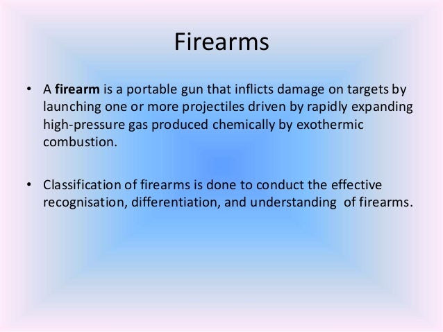 Classification of firearms