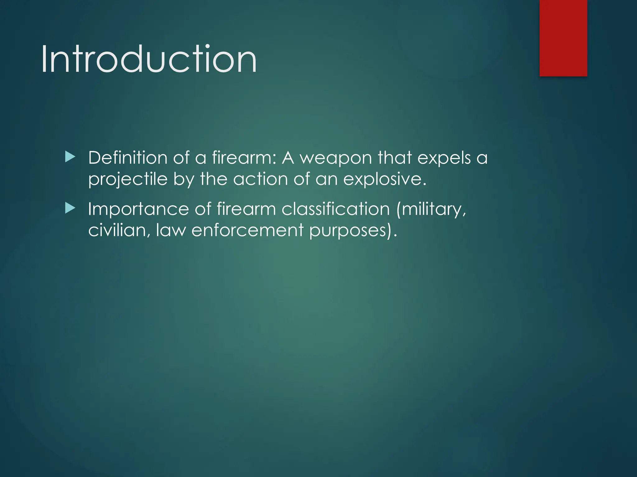Classification of Firearms and forensic ballistics | PPTX