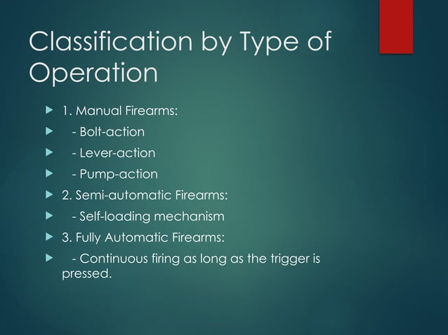 Classification of Firearms and forensic ballistics | PPTX
