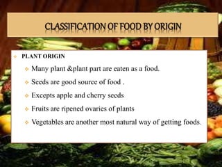 Classification of food | PPTX