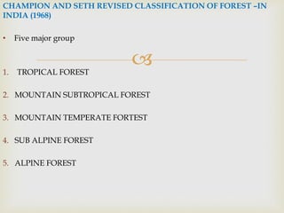 CLASSIFICATION OF FOREST | PPTX