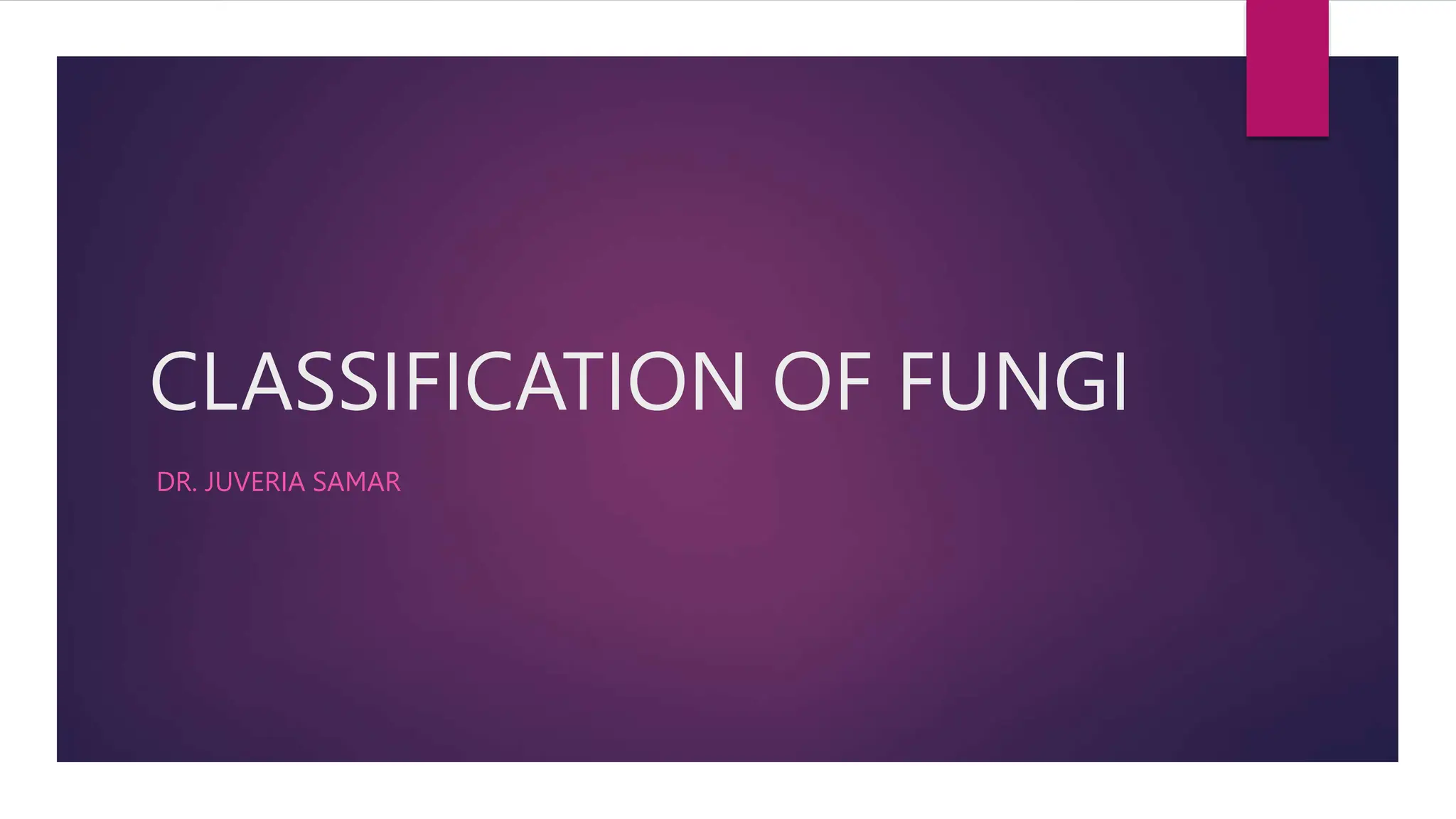 CLASSIFICATION OF FUNGI in Plant Mycology.pptx | Biological Sciences ...