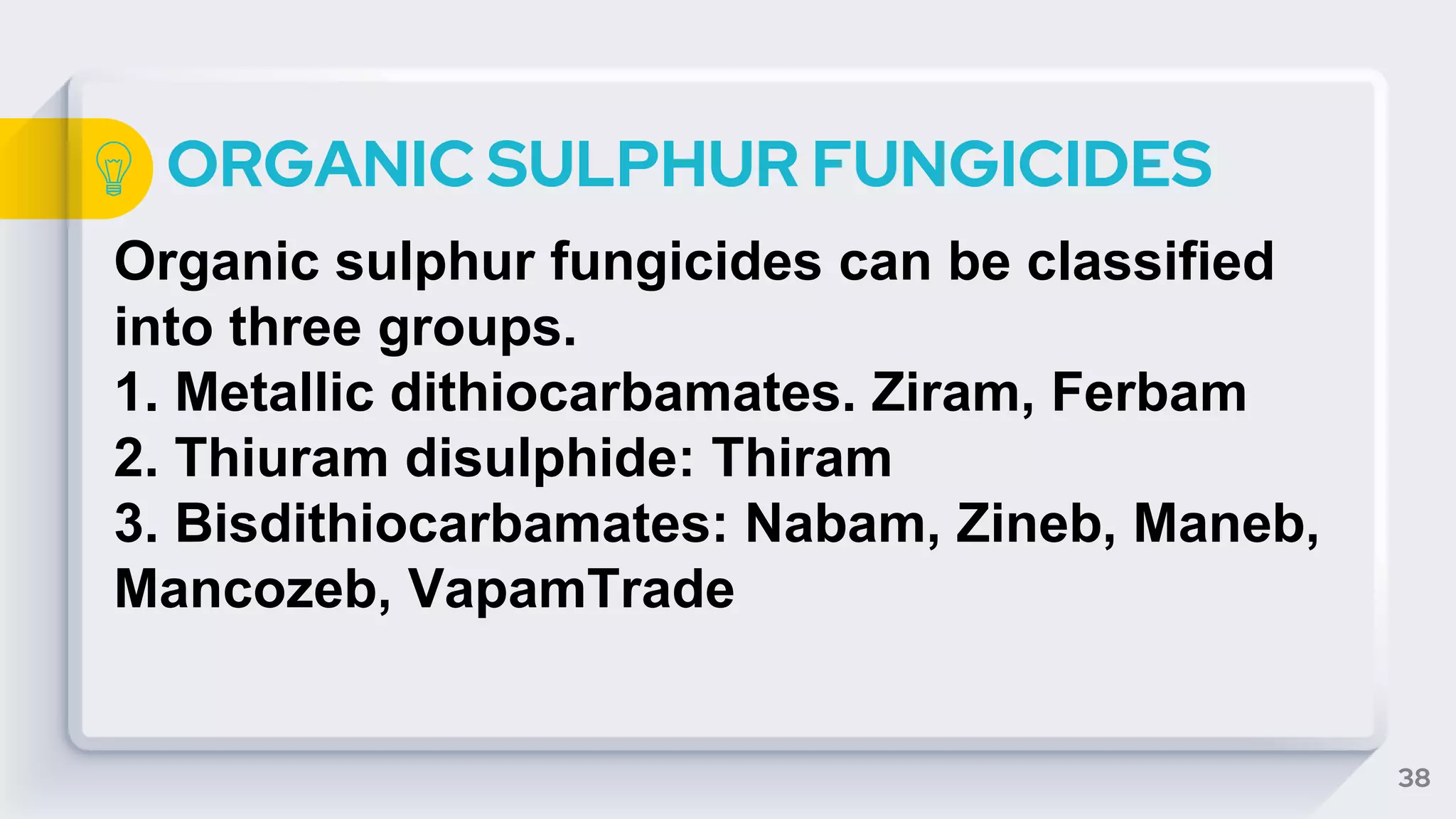 CLASSIFICATION OF FUNGICIDES (Copper, Sulphur, Mercury, Heterocyclic ...