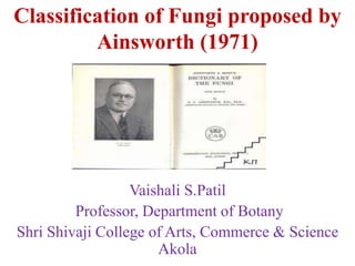 Classification of fungi proposed by Ainsworth (1971) | PPTX