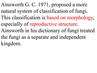 Classification of fungi proposed by Ainsworth (1971) | PPTX