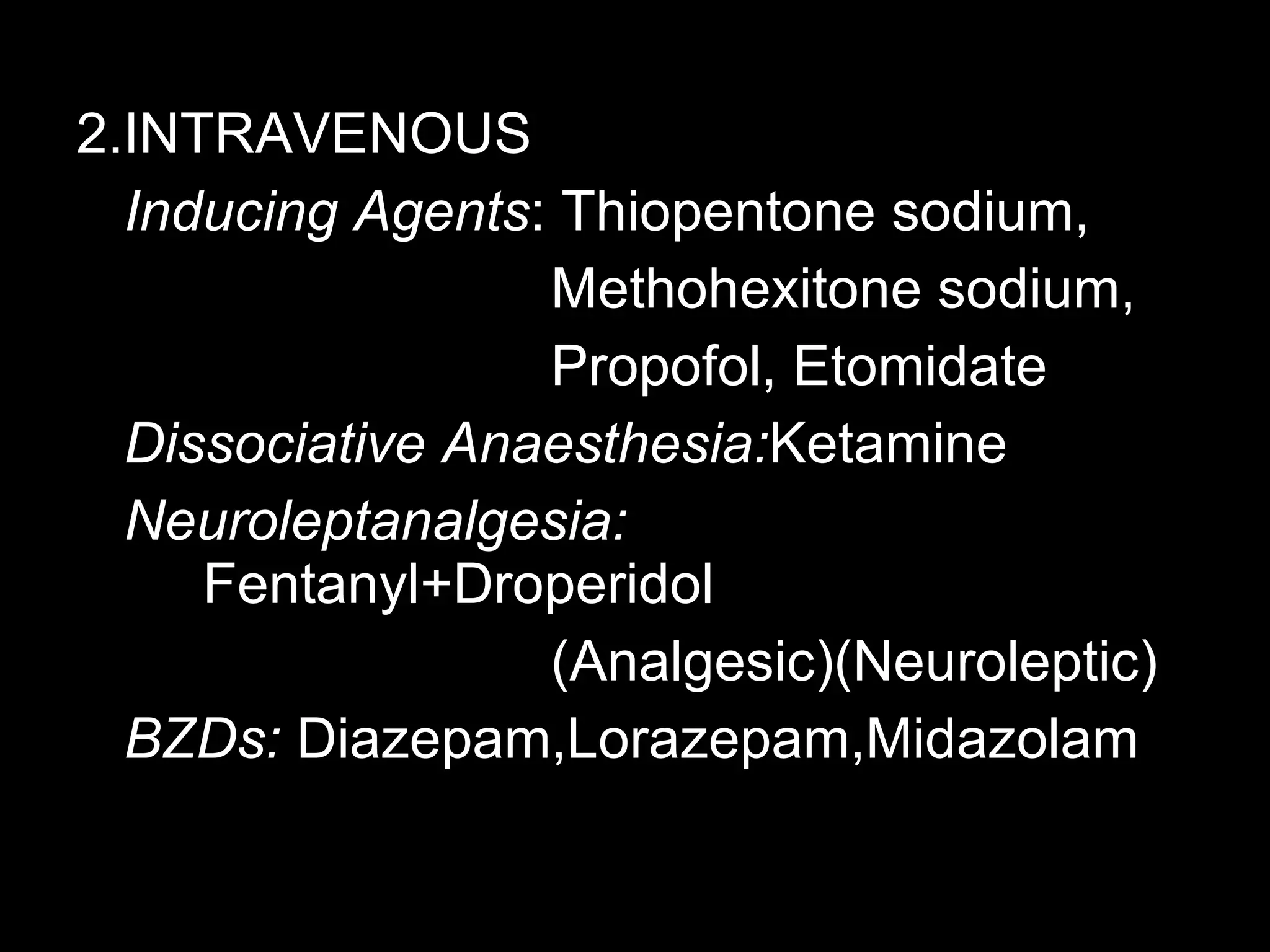 Classification of general anaesthetics and pharmacokinetics | PPT