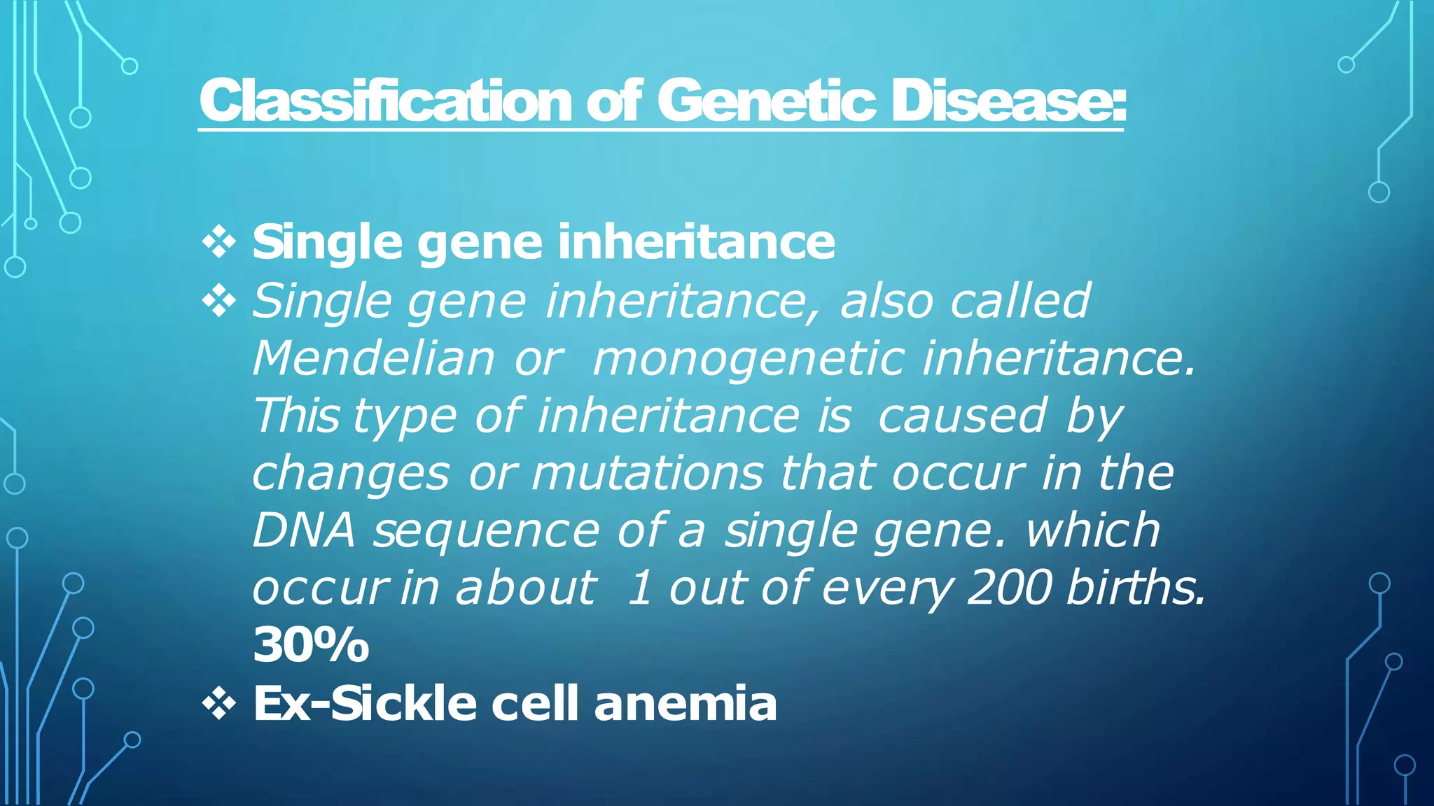 Classification of genetic disease | PPTX
