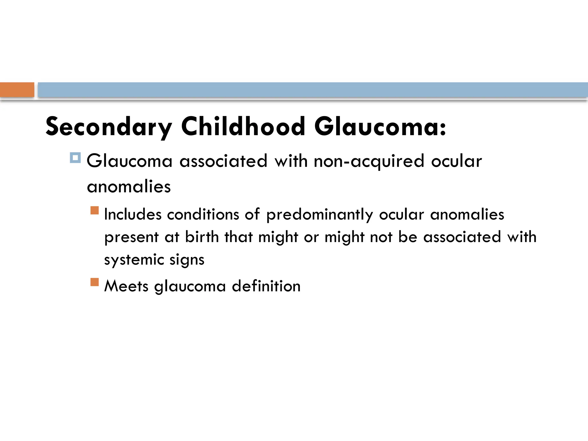 CLASSIFICATION OF GLAUCOMA (including Paediatric Glaucoma).pptx