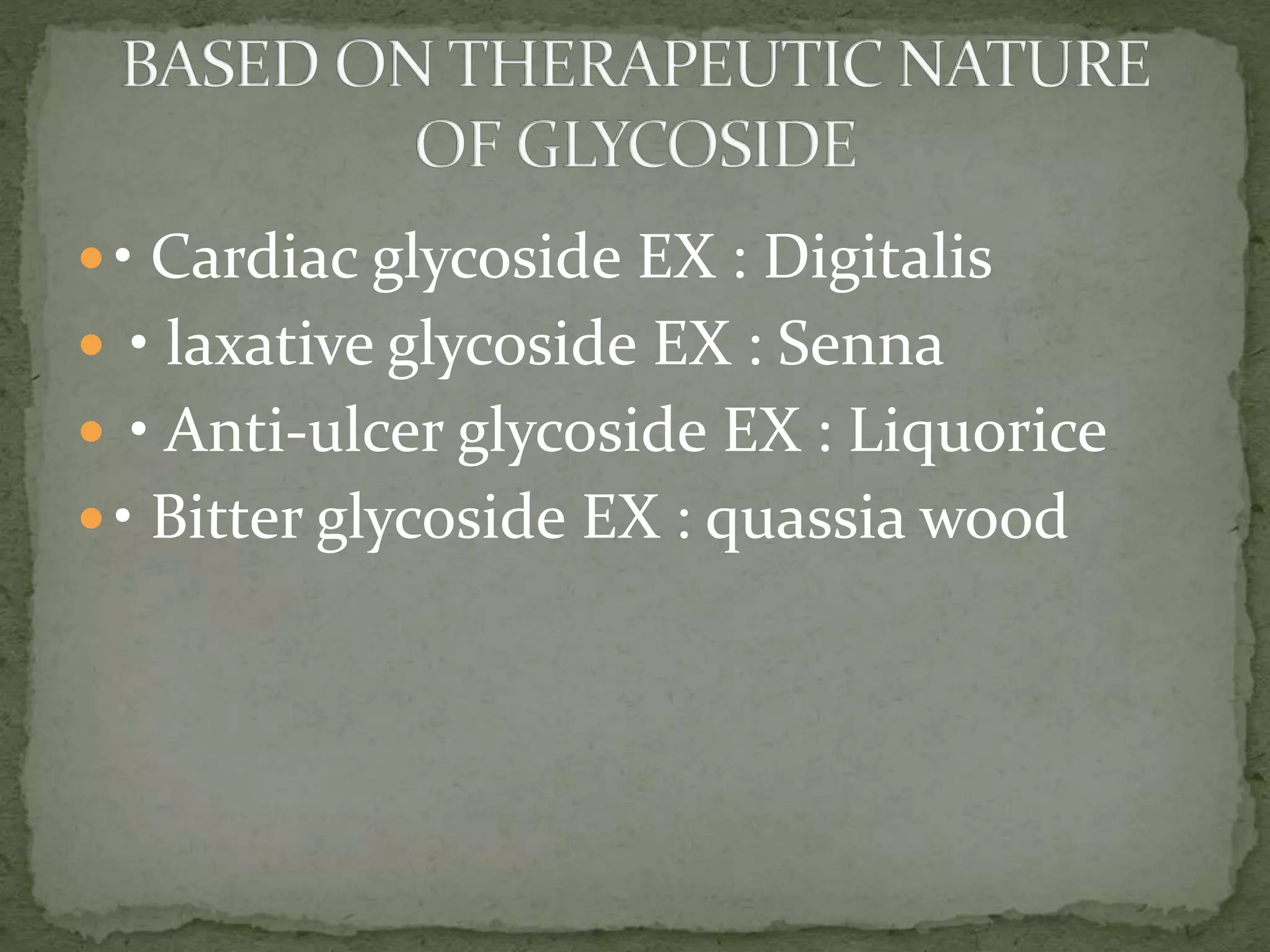 Classification of glycosides ppt | PPTX | Chemistry | Science