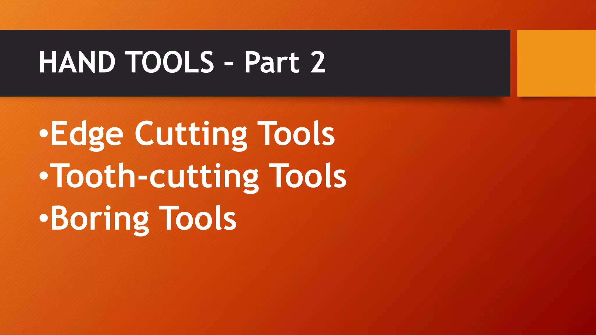 Classification of Hand Tools - PART 2 | PDF
