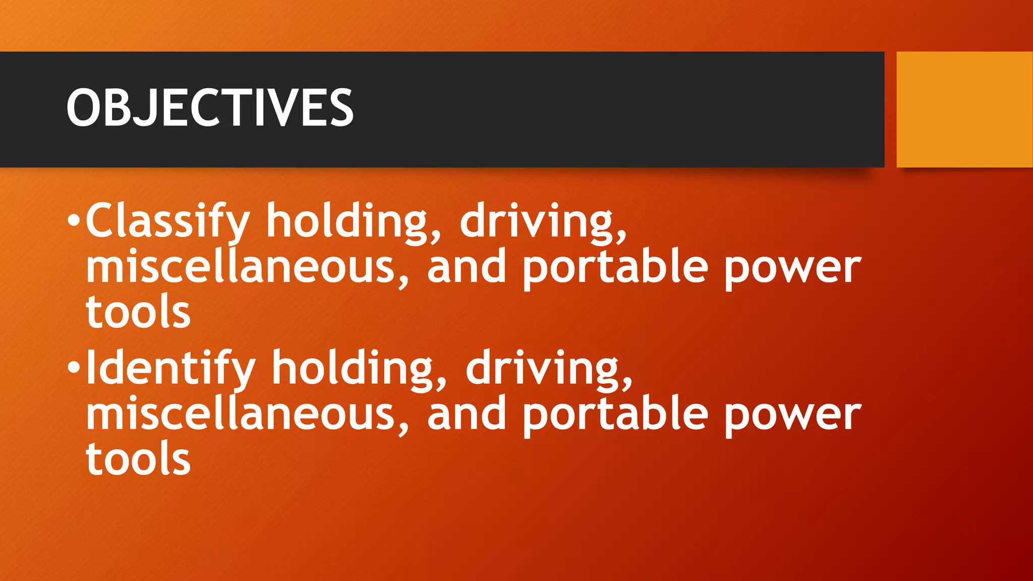 Classification of Hand Tools - PART 3 | PDF