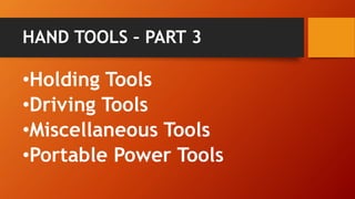 Classification of Hand Tools - PART 3 | PDF