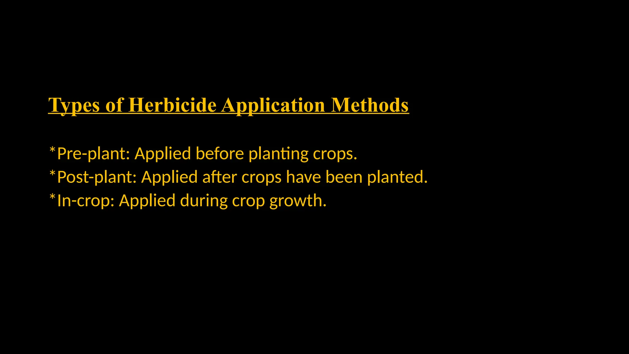 Classification of Herbicides - Based on application methods ppt.pptx