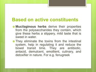 Classification of Herbs By Dr.M.Jothimuniyandi | PPTX