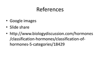 ENDOCRINE SYSTEM (Classification of hormones -4 Types) | PPTX