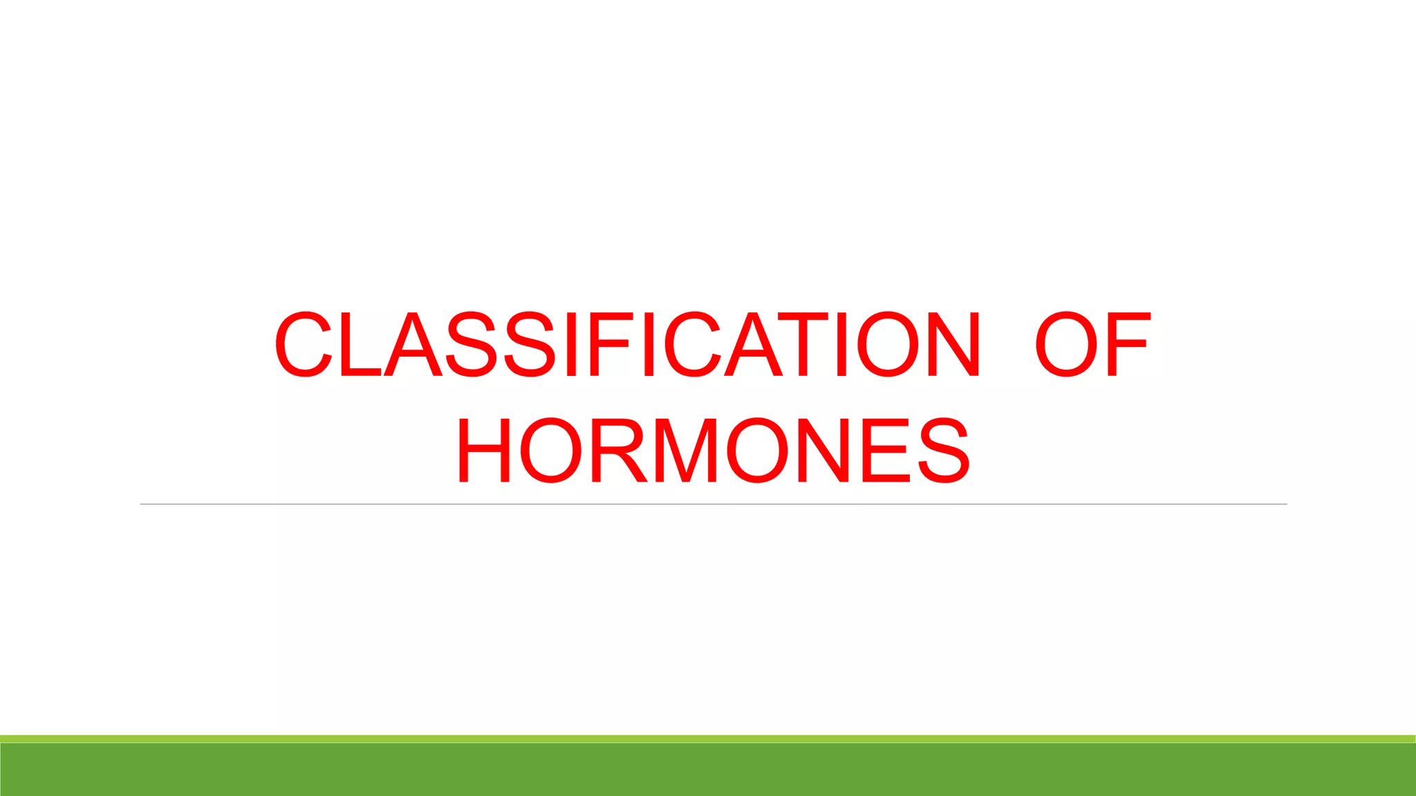 classification of hormones.pptx